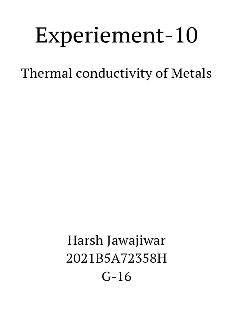EXPERIMENT 10 - Thermal Conductivity of Metals PDF | PDF | Heat ...