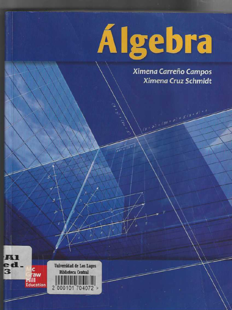 Álgebra Ximena Carreño Campos Ximena Cruz Schmidt | PDF