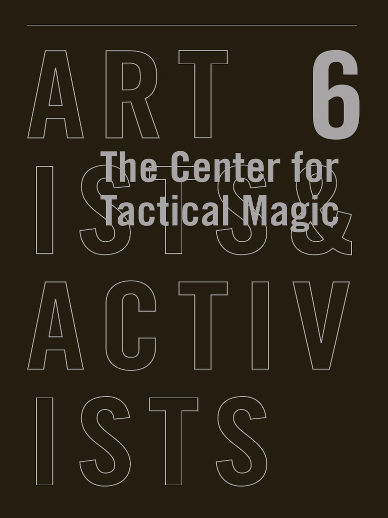 Tactical Magic: Subverting Authority | PDF | Illusion | Graffiti