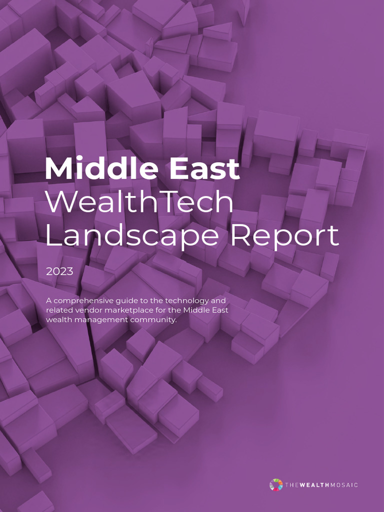 TWM I Middle East WealthTech Landscape Report 2023 | PDF | Millionaire ...