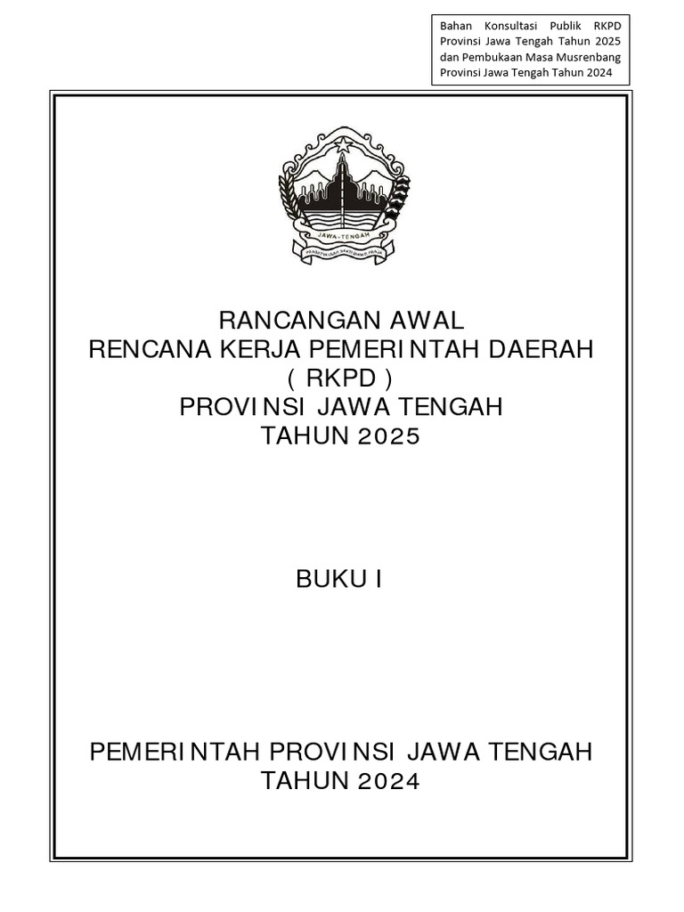 Rancangan Awal RKPD 2025 - Bahan Konsultasi Publik 220224 | PDF | Pengelolaan Keuangan & Uang ...