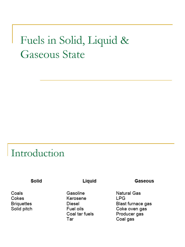 Introduction To Fuels (Solid, Liquid, Gaseous) | PDF | Natural Gas | Coal