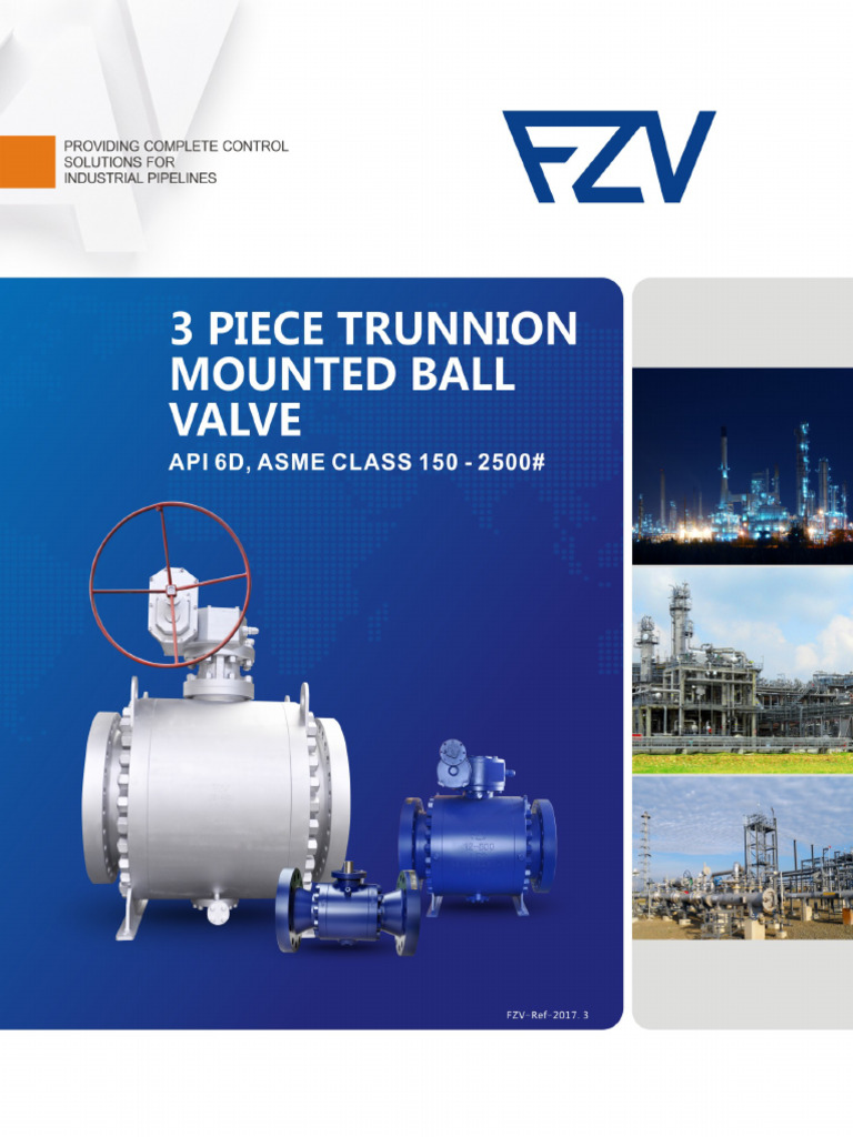 03 FZV 3pcs Trunnion Mounted Ball Valve | PDF