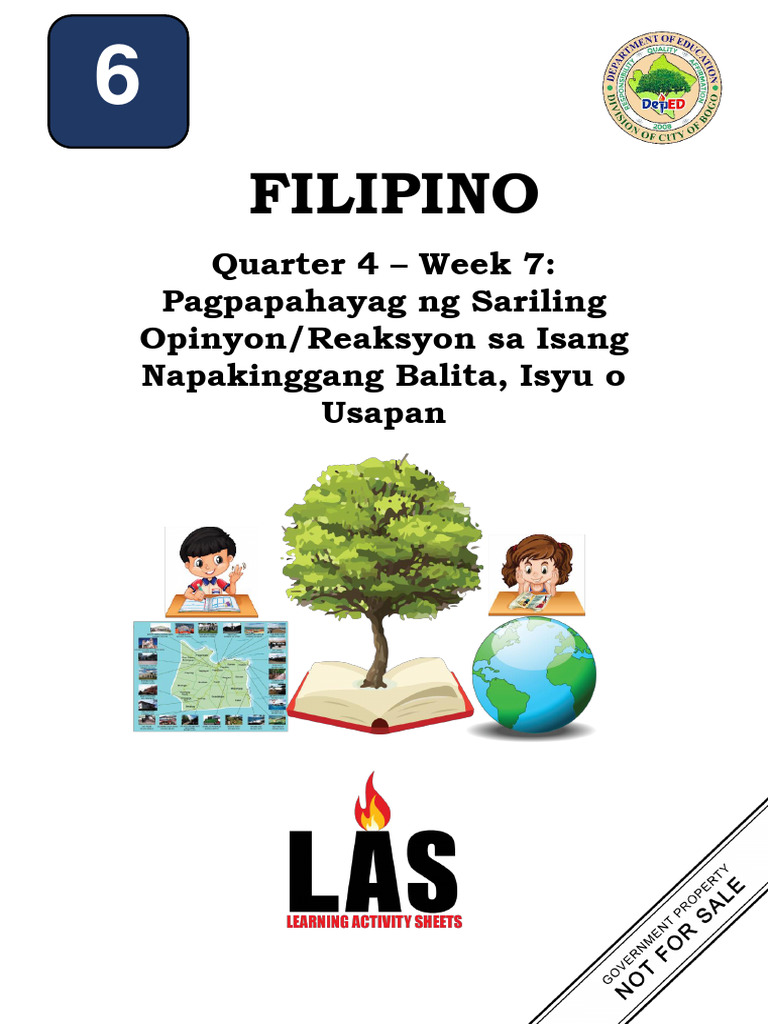 FILIPINO - 6 - Q4 - WK7 - Pagpapahayag NG Sariling Opinyon-Reaksyon Sa ... FILIPINO - 6 - Q4 - WK7 - Pagpapahayag NG Sariling Opinyon-Reaksyon Sa ...
