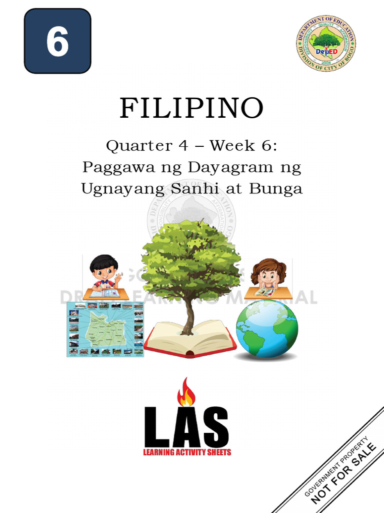 FILIPINO - 6 - Q4 - WK6 - Paggawa NG Dayagram NG Ugnayang Sanhi at Bunga | PDF