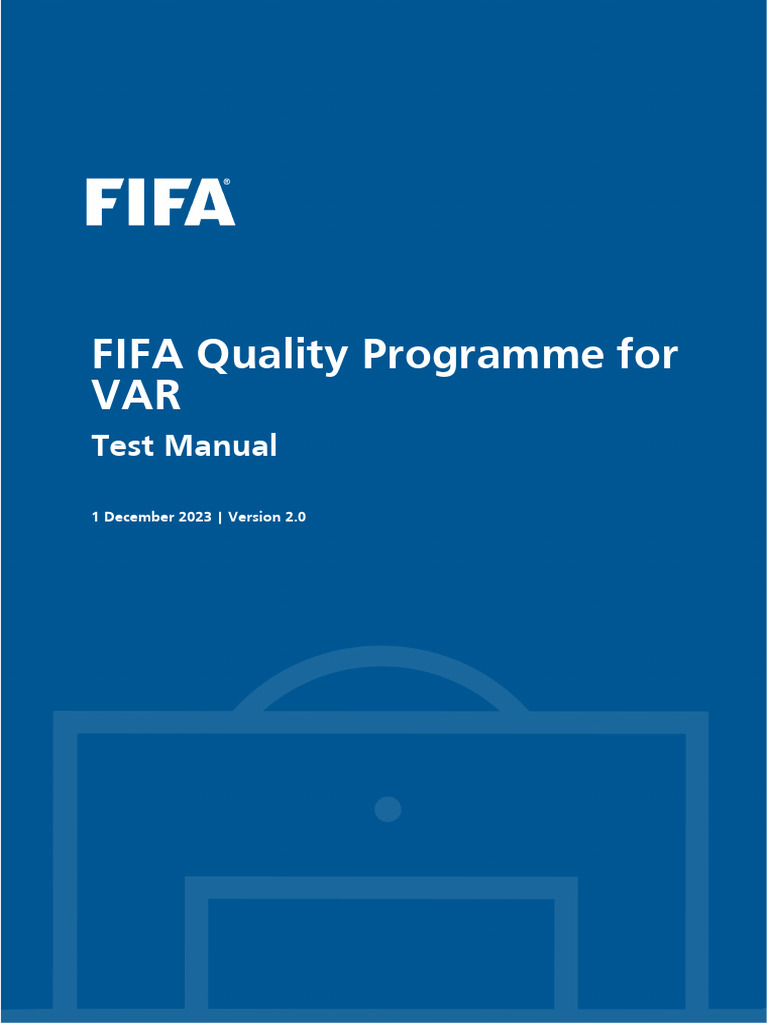 FIFA Quality Programme for VAR - Test Manual - Version 2.0 | PDF ...