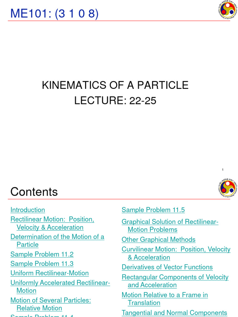 ME 101-Lecture 22-25-Kinematics of a Particle | PDF | Acceleration | Kinematics