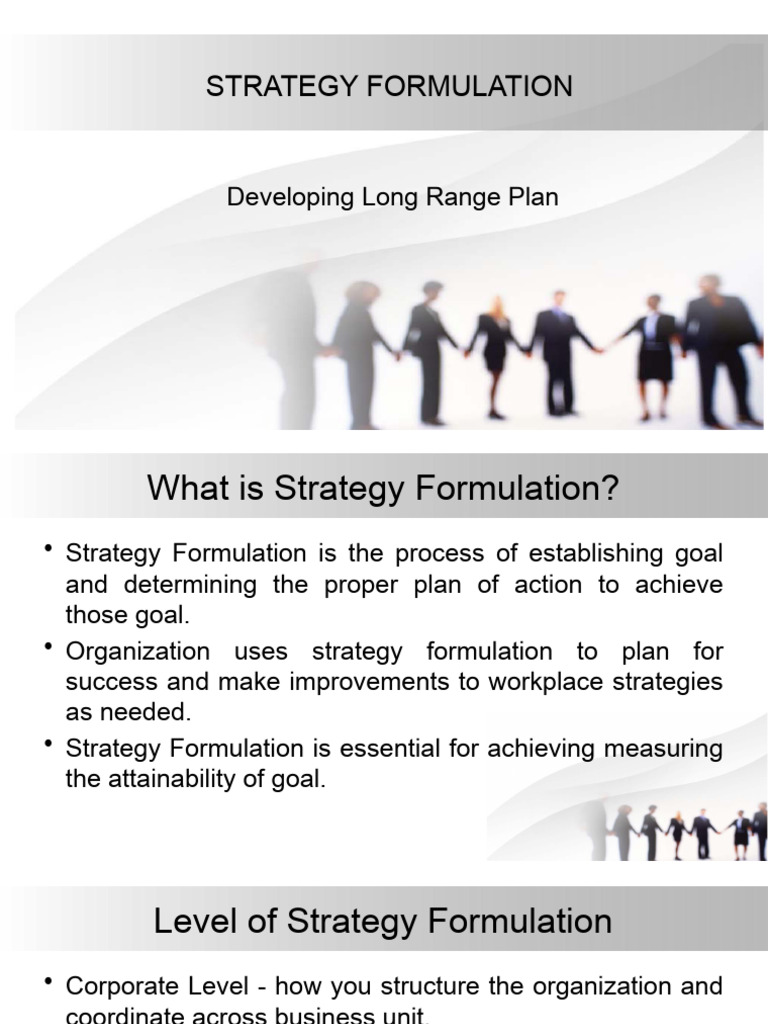 Strategy Formulation | PDF | Strategic Management | Goal