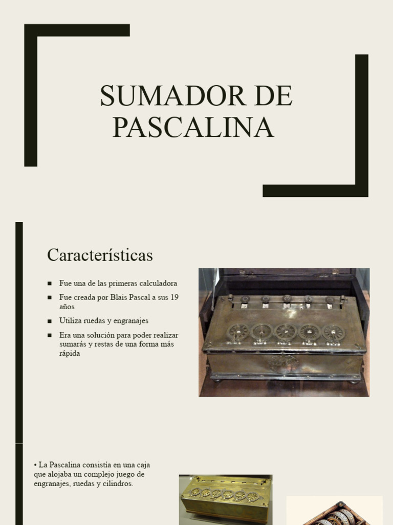 Historia de la Pascalina, primera calculadora | PDF | Informática