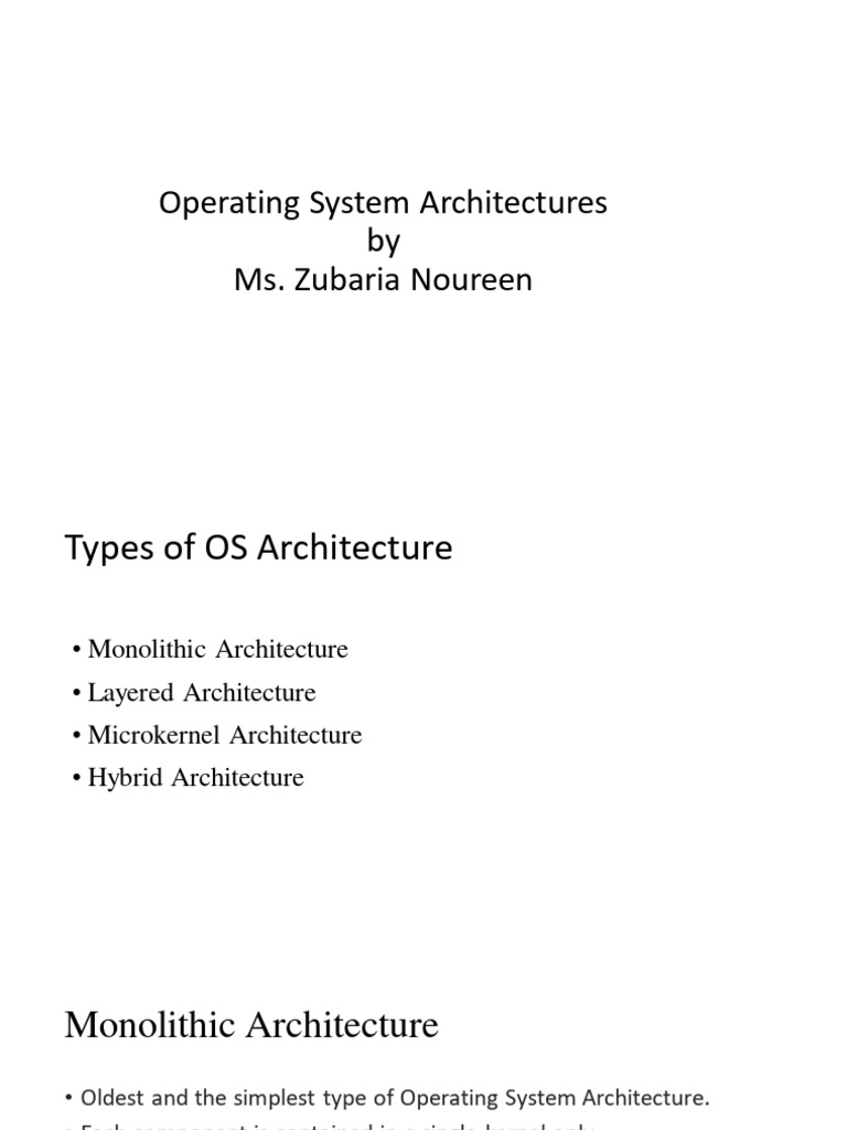Operating System Architecture | Download Free PDF | Kernel (Operating System) | Operating System