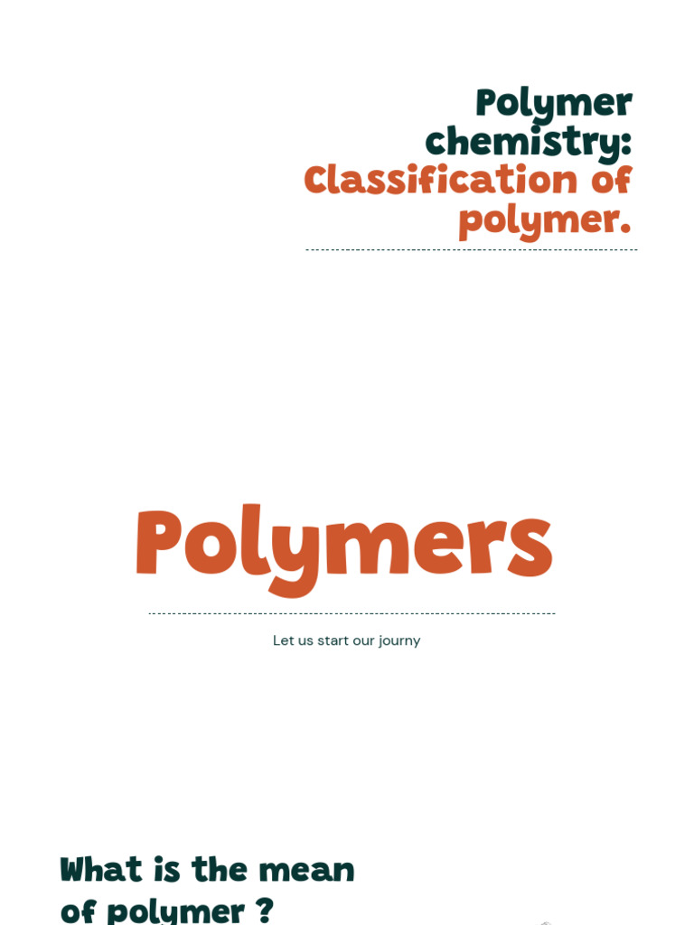 Classification of Polymers | PDF | Polymers | Polymerization