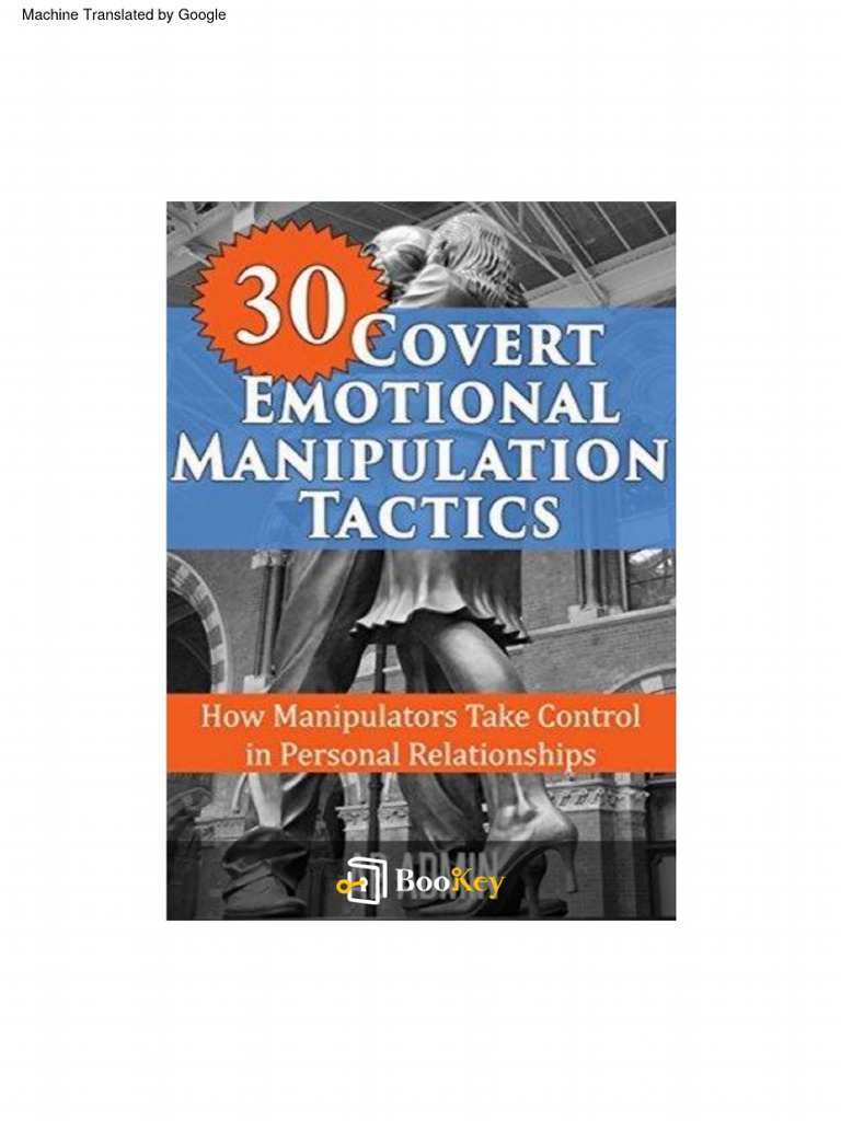 30 Covert Emotional Manipulation Tactics | PDF
