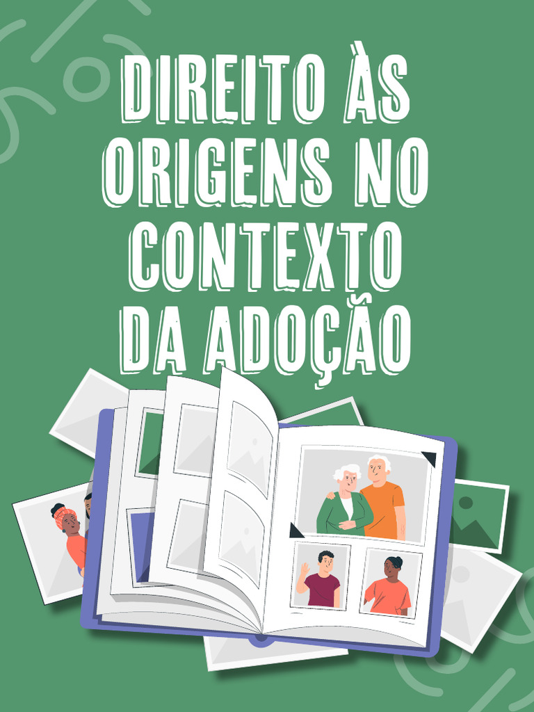 Direito de Conhecer as Origens na Adoção | PDF | Adoção | Família