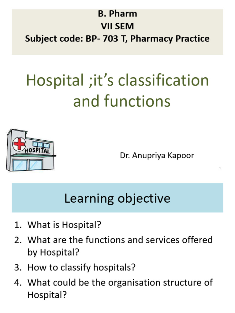 Hospital Functions & Classification | PDF | Hospital | Health Care