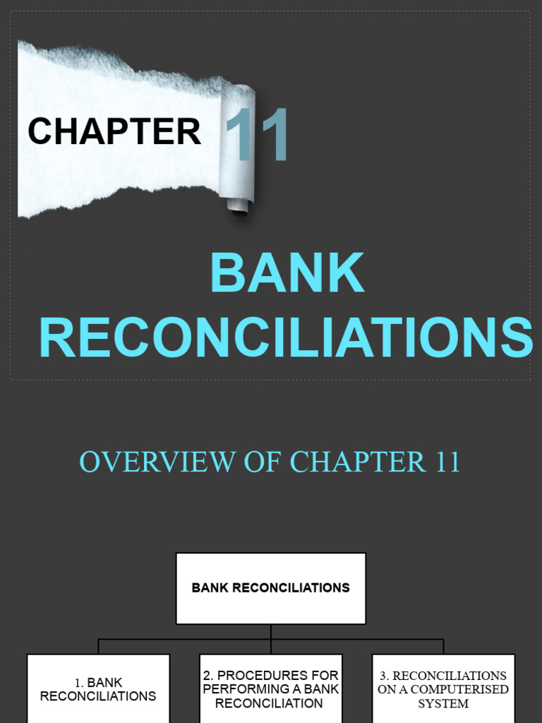 Chapter 11 - Bank Reconciliation | PDF | Overdraft | Debits And Credits