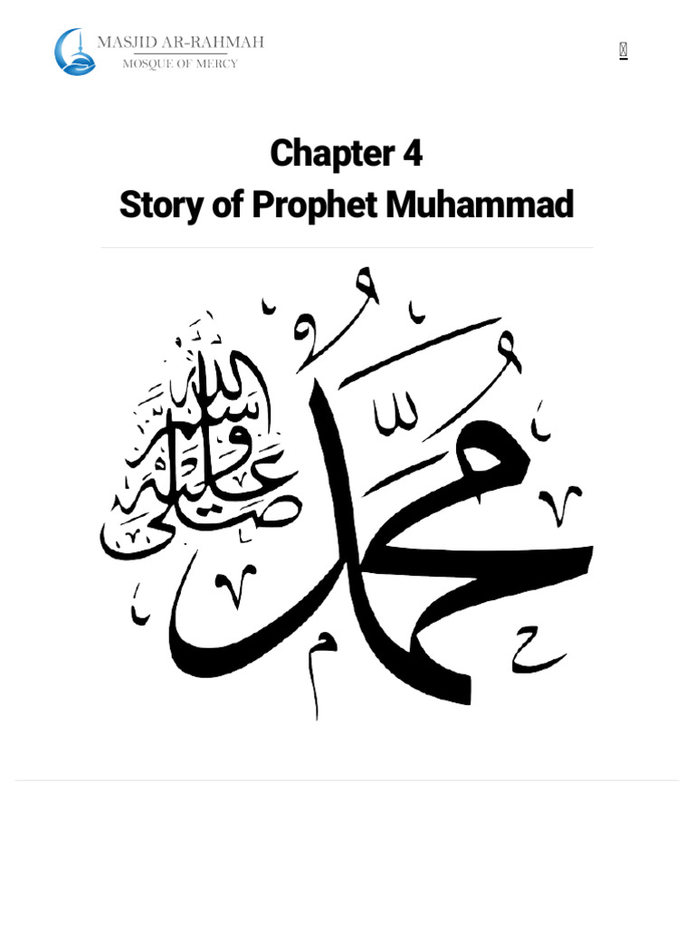 Chapter 4 - The Story of Prophet Muhammad - Masjid Ar-Rahmah - Mosque ...