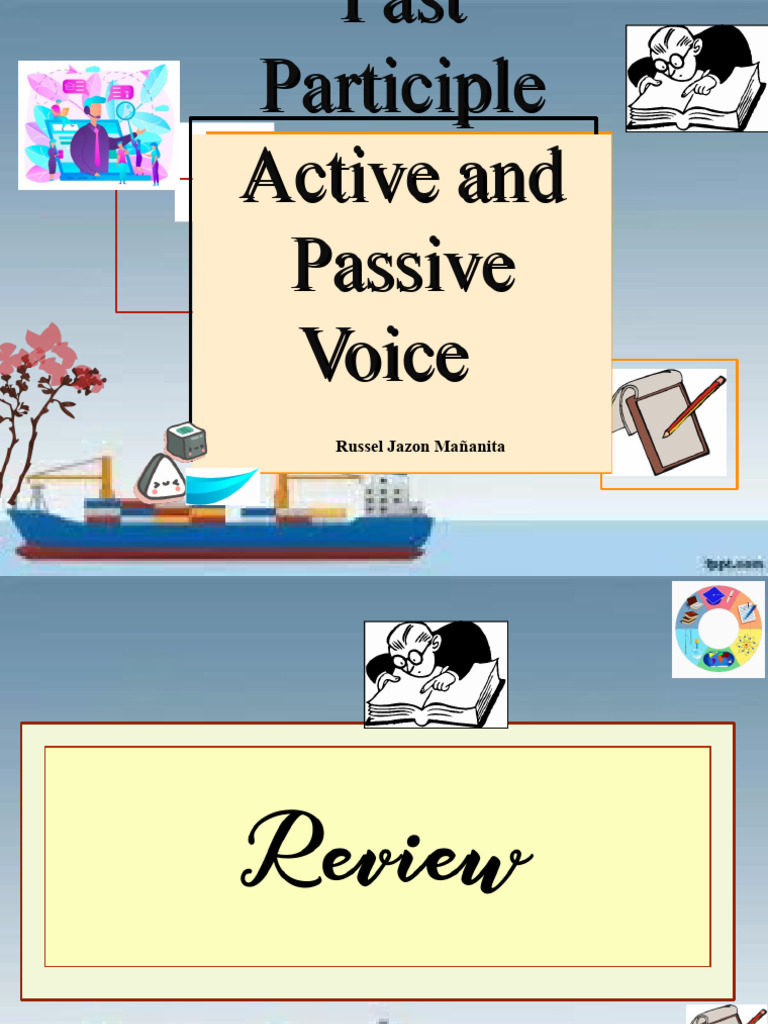 Lesson 2. Past Part. Passive Active Autosaved | PDF | Verb | Subject ...