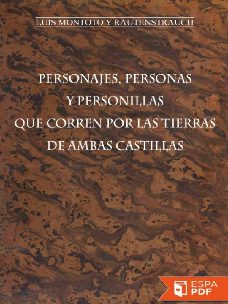 Personajes, Personas y Personil - Luis Montoto y | PDF
