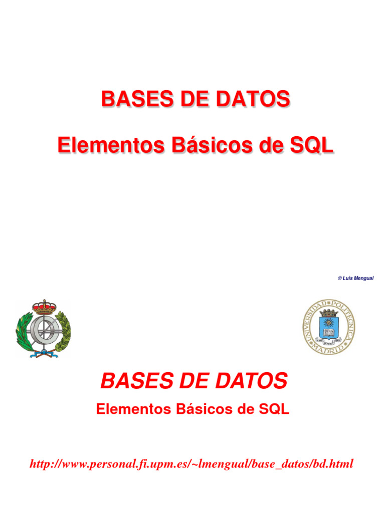 Bases de Datos Elementos Básicos de SQL: © Luis Mengual | PDF | SQL | Base de datos relacional