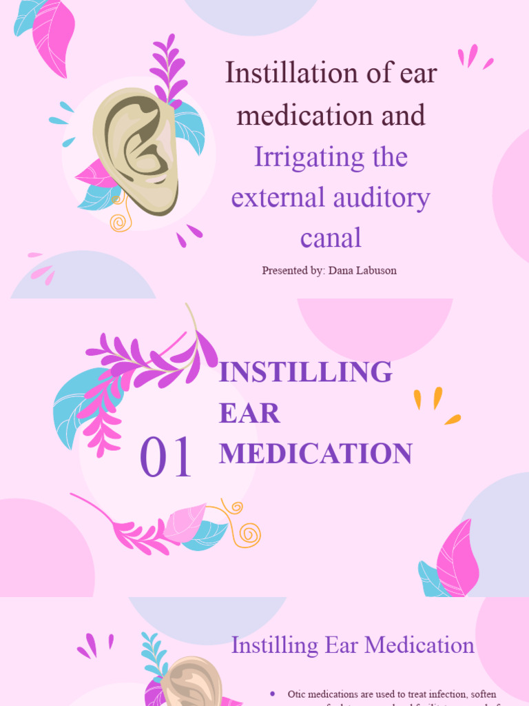Ear Medication Administration Guide | PDF | Ear | Medical Specialties