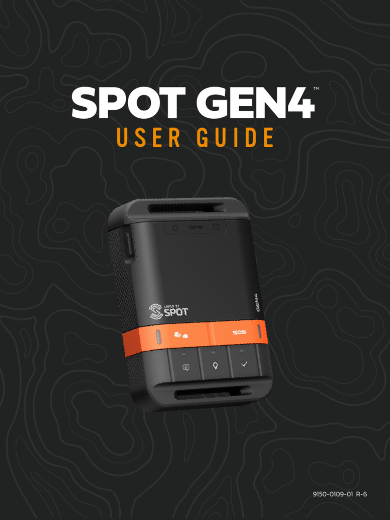 SPOT-Gen4-User-Guide | PDF | Global Positioning System | Rechargeable ...