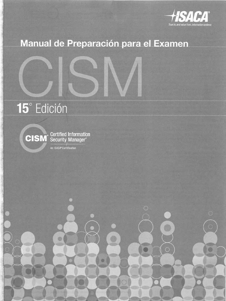 MANUAL DE PREPARACION PARA EL EXAMEN CISM - Reducido | PDF