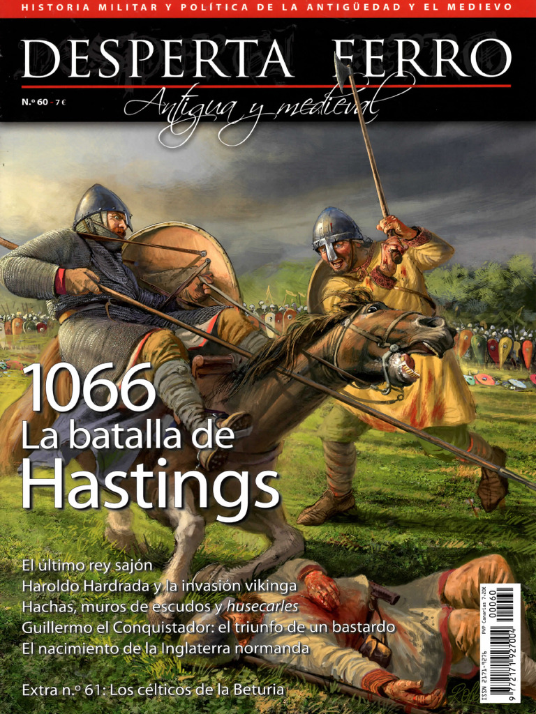 Desperta Ferro - Antigua y Medieval 060 - 1066 La batalla de Hastings ...