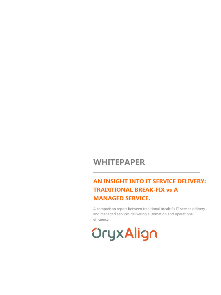 An Insight Into IT Service Delivery - Break Fix Vs Managed Services ...