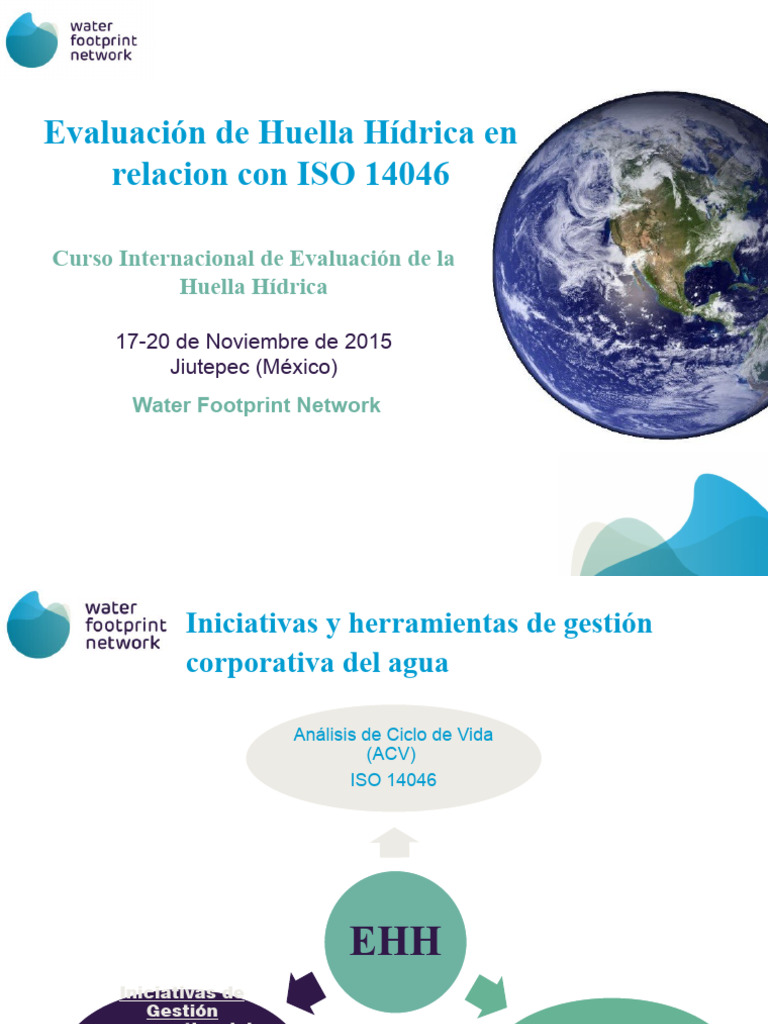 3.4 - Evaluacion de Huella Hídrica e ISO 14046 - GWFS Training ...