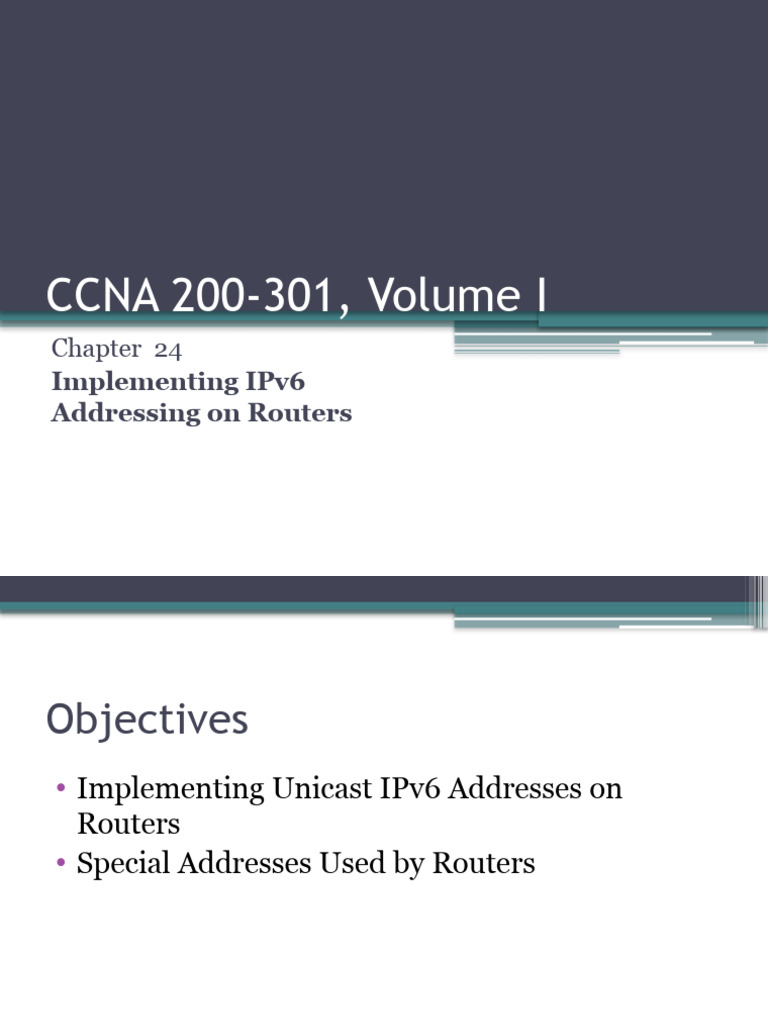Ccna 200 301 Chapter 24 Implementing Ipv6 Addressing On Routers Pdf