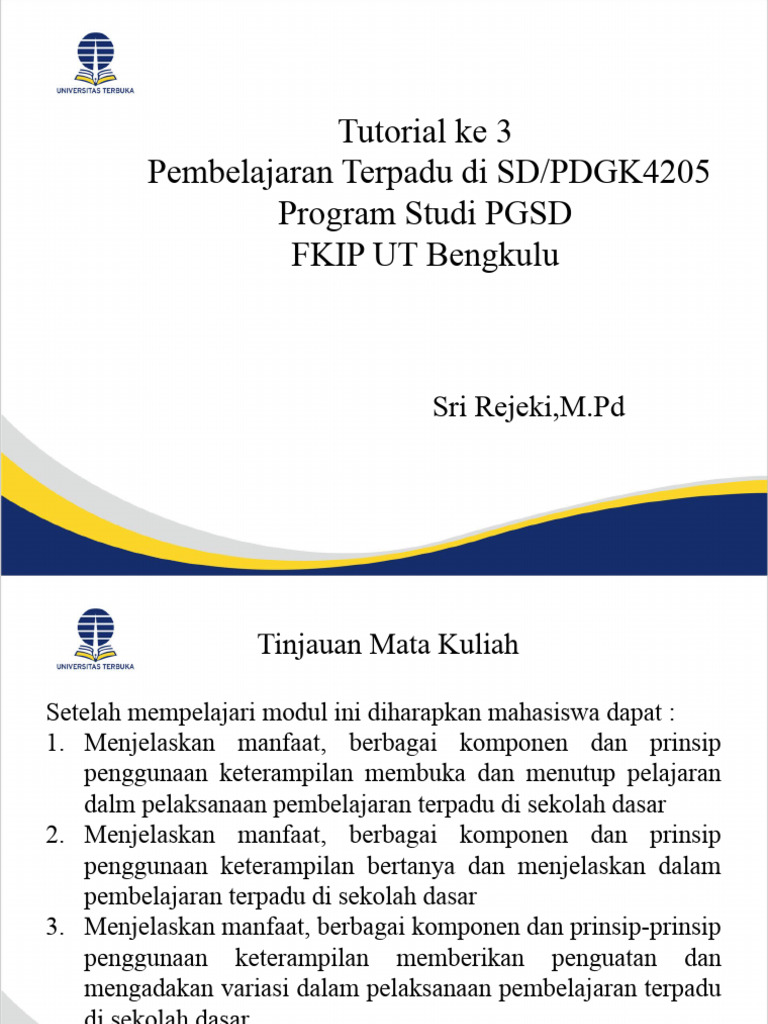 Tutorial Ke 3 Pembelajaran Terpadu Di SD/PDGK4205 Program Studi PGSD FKIP UT Bengkulu | PDF