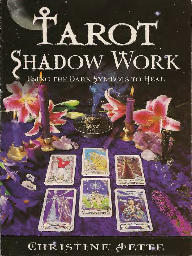 Tarot Shadow Work Using The Dar - Christine Jette | PDF