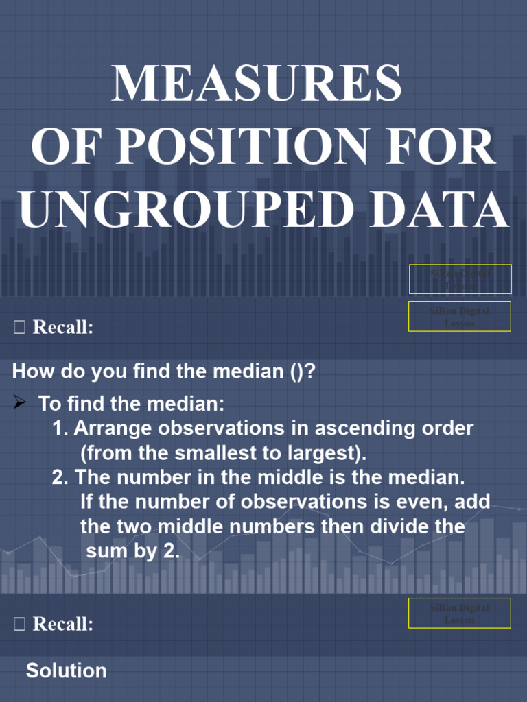 Q4 Lesson 4 Measures of Position For Ungrouped Data | PDF | Quartile ...