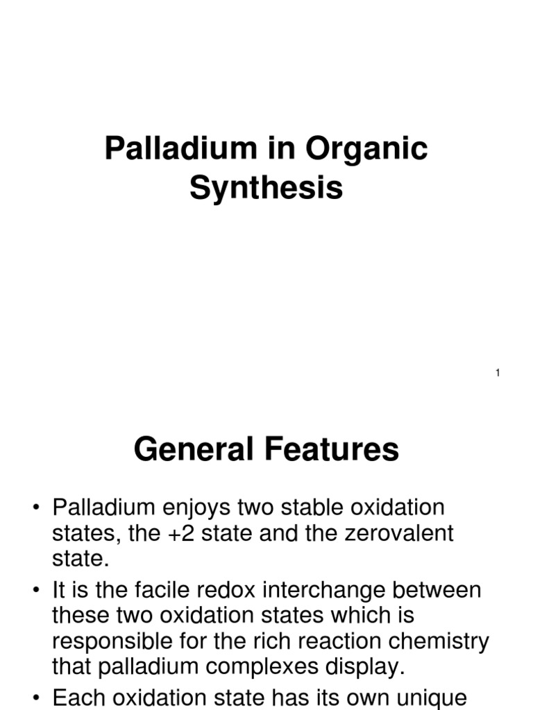 Palladium Oxidation States in Synthesis | PDF | Palladium | Catalysis
