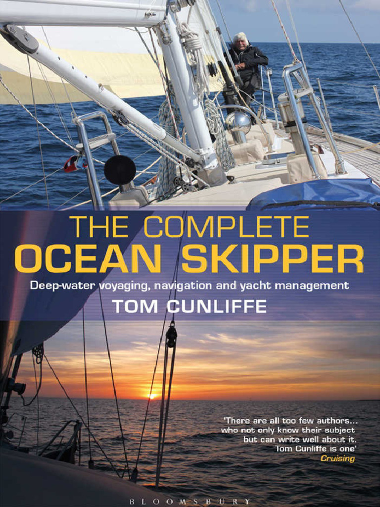 The Complete Ocean Skipper - Deep-Water Voyaging, Navigation and Yacht Management (PDFDrive ...
