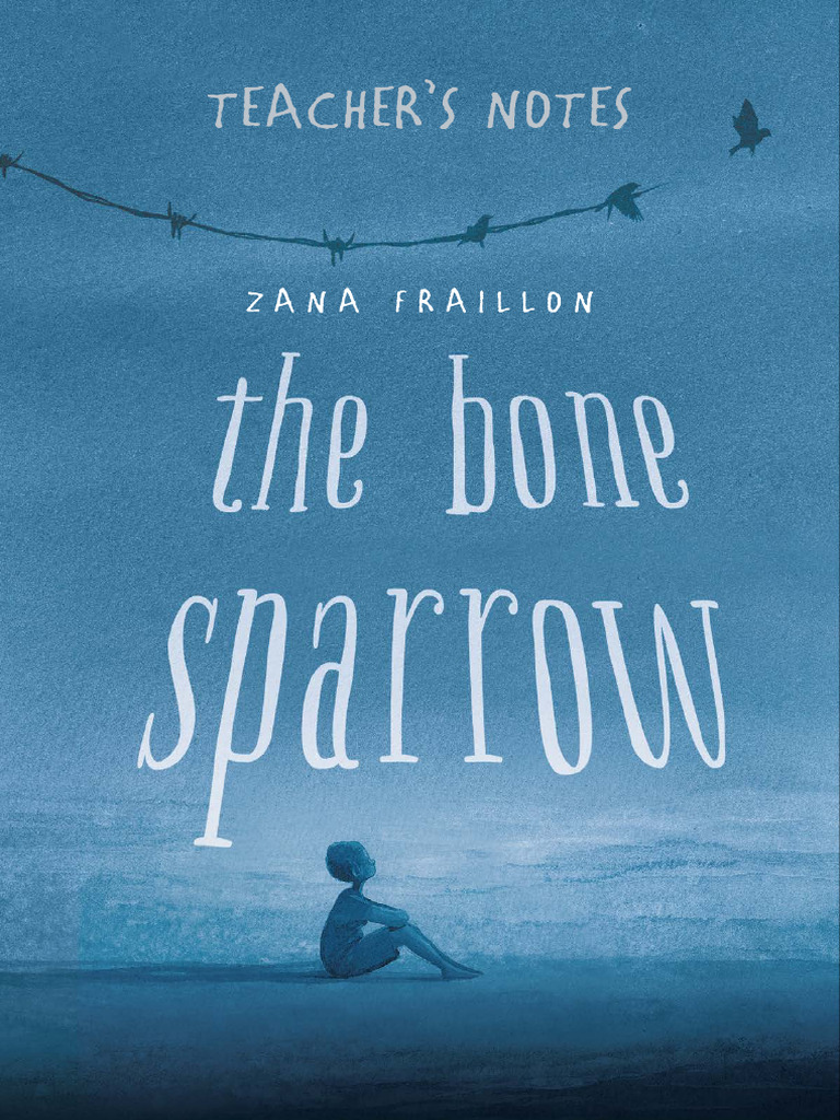 Teacher's Notes on "The Bone Sparrow" | PDF | Rohingya People | Grief