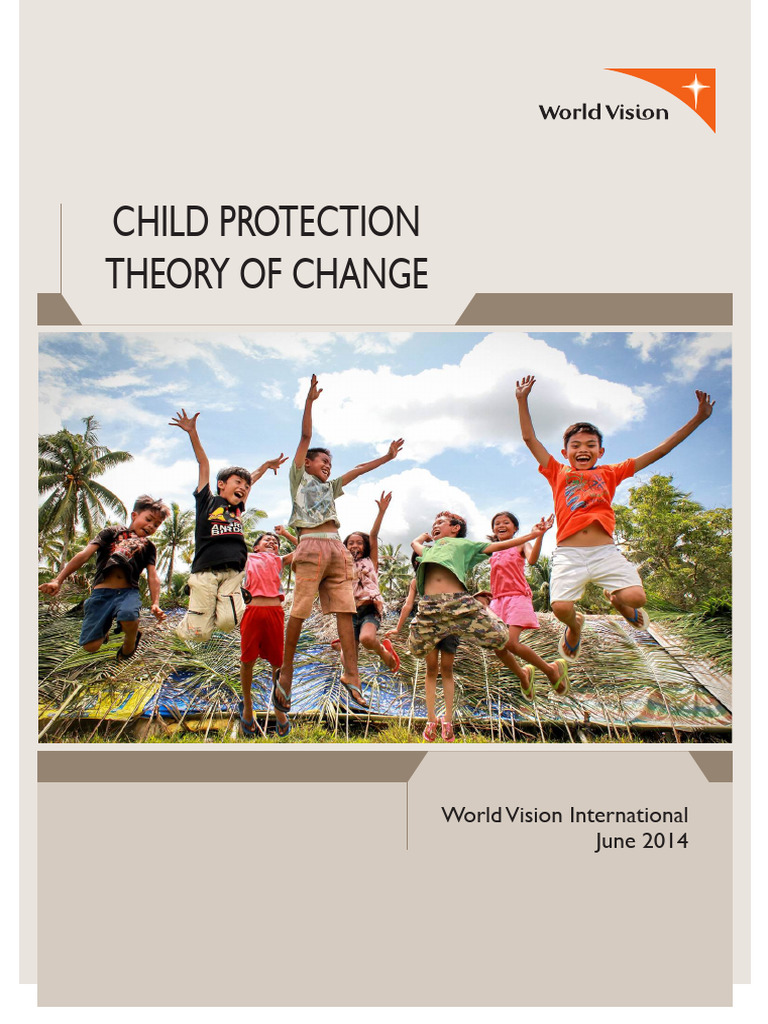 Child Protection Theory Of Change World Vision Pdf Child Protection