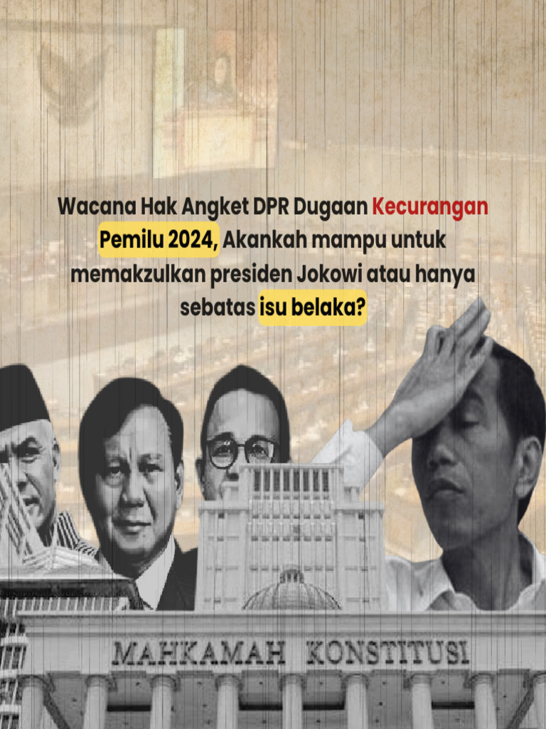 Wacana Hak Angket DPR: Isu Pemilu 2024 | PDF | Politik