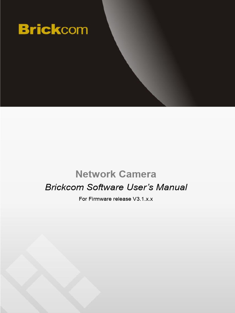 Brickcom Network Camer Software Users' Manual | PDF | Streaming Media | Computer Network