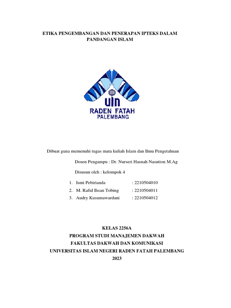 ETIKA PENGEMBANGAN DAN PENERAPAN IPTEKS DALAM PANDANGAN ISLAM-1 | PDF ETIKA PENGEMBANGAN DAN PENERAPAN IPTEKS DALAM PANDANGAN ISLAM-1 | PDF