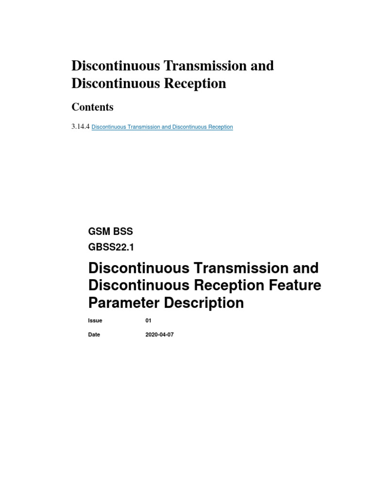 Discontinuous Transmission and Discontinuous Reception Feature ...