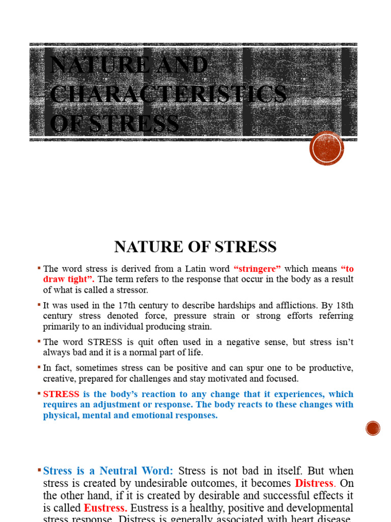 Nature and Characteristics of Stress | PDF | Stress (Biology) | Anxiety