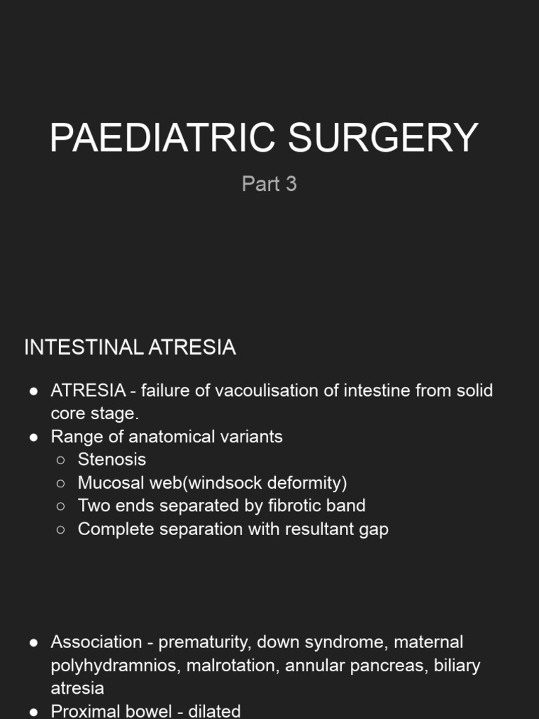 Pediatric Surgery: Intestinal Atresia & More | PDF | Medical ...