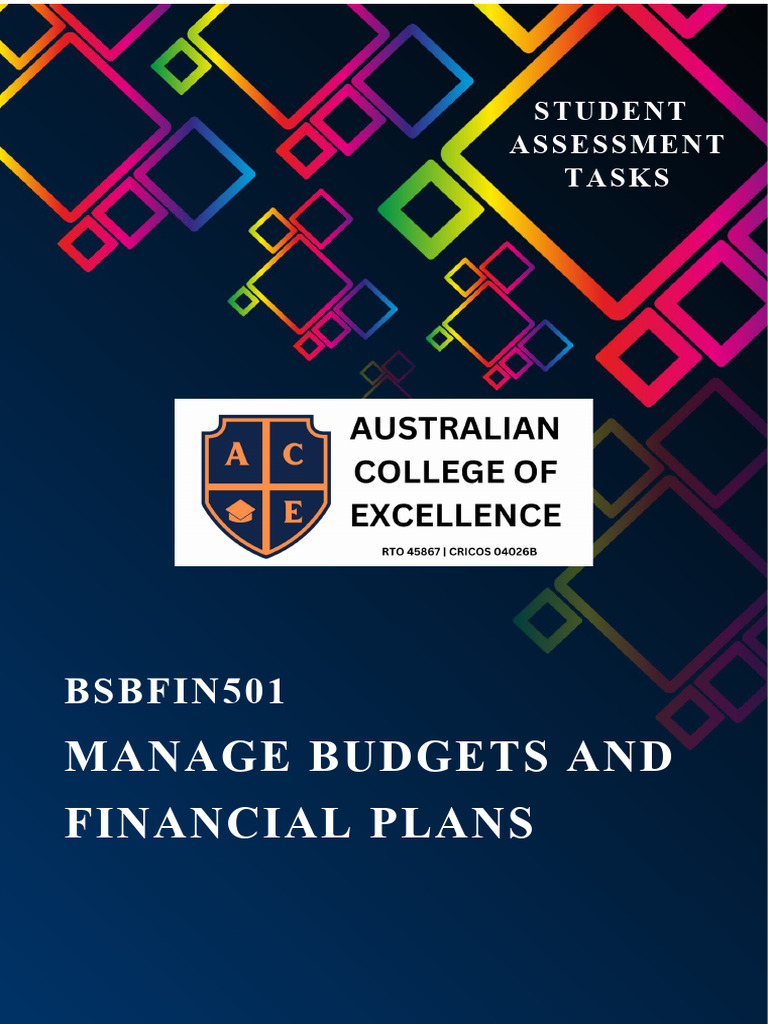 BSBFIN501 Student Assessment Tasks_3a8bb363cf9fed9604529930cae443ae (1) | PDF | Budget | Simulation