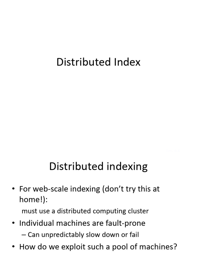 Lecture 3 Distributed and Dynamic Indexing | PDF | Search Engine Indexing | Map Reduce