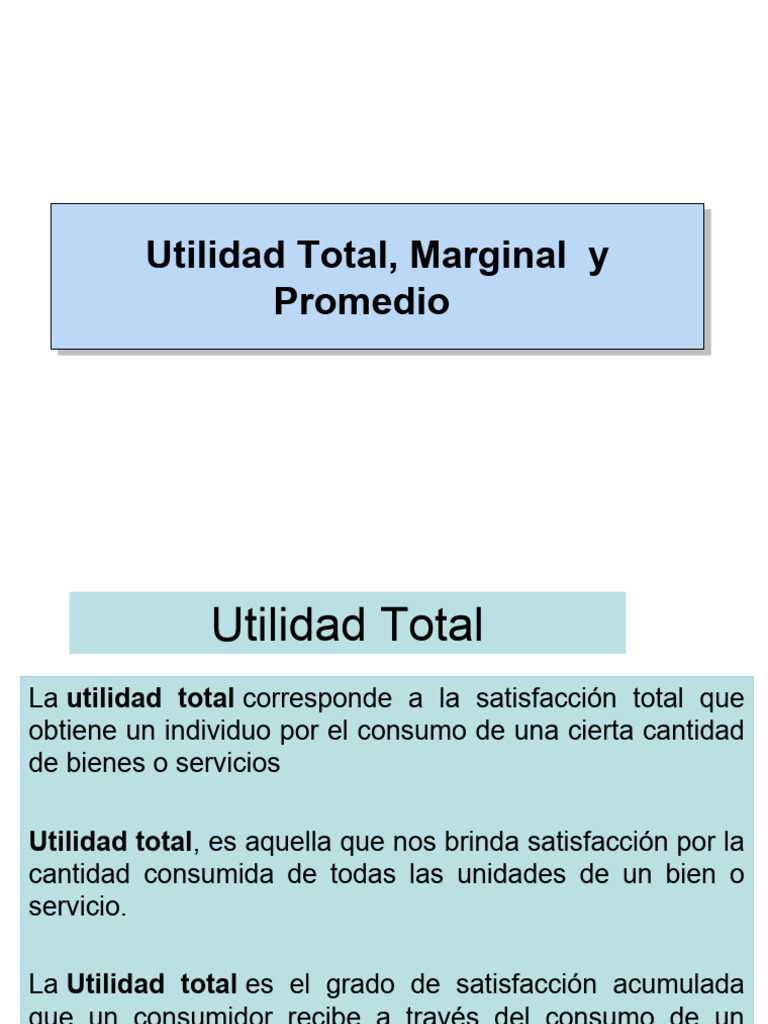 Utilidad Total, Media, Magininal y Promedio | PDF | Utilidad | Utilidad marginal