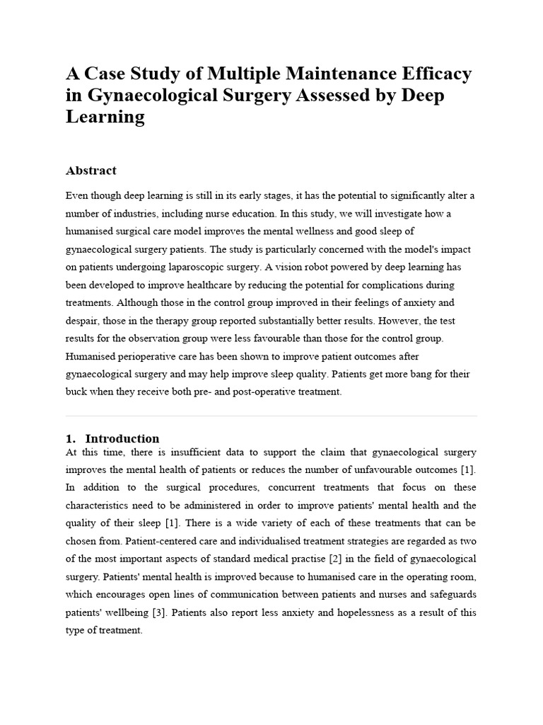 A Case Study of Multiple Maintenance Efficacy in Gynaecological Surgery ...