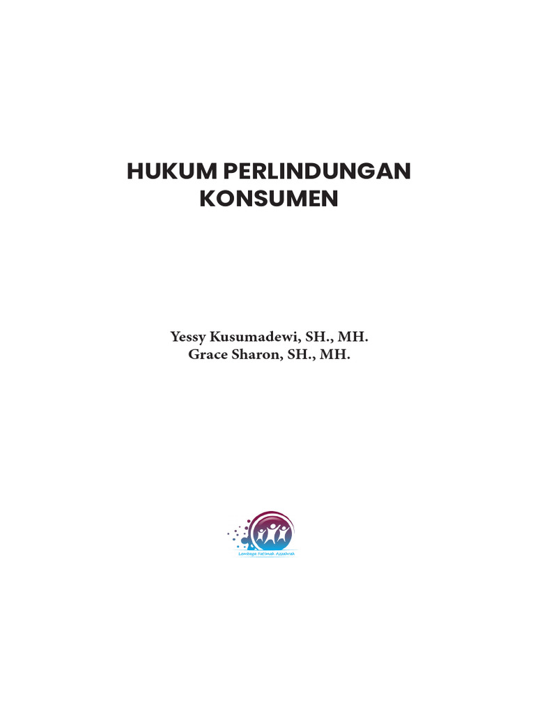 Hukum Perlindungan Konsumen: Yessy Kusumadewi, SH., MH. Grace Sharon ...