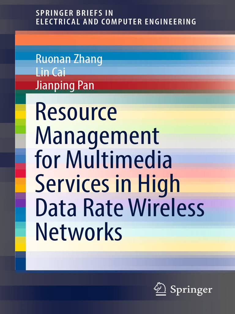 Resource Management For Multimedia Services in High Data Rate Wireless Networks (Ruonan Zhang Et ...