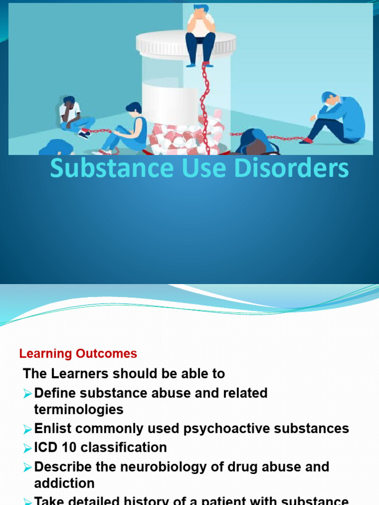 Substance Use Disorders | PDF | Substance Abuse | Psychoactive Drugs